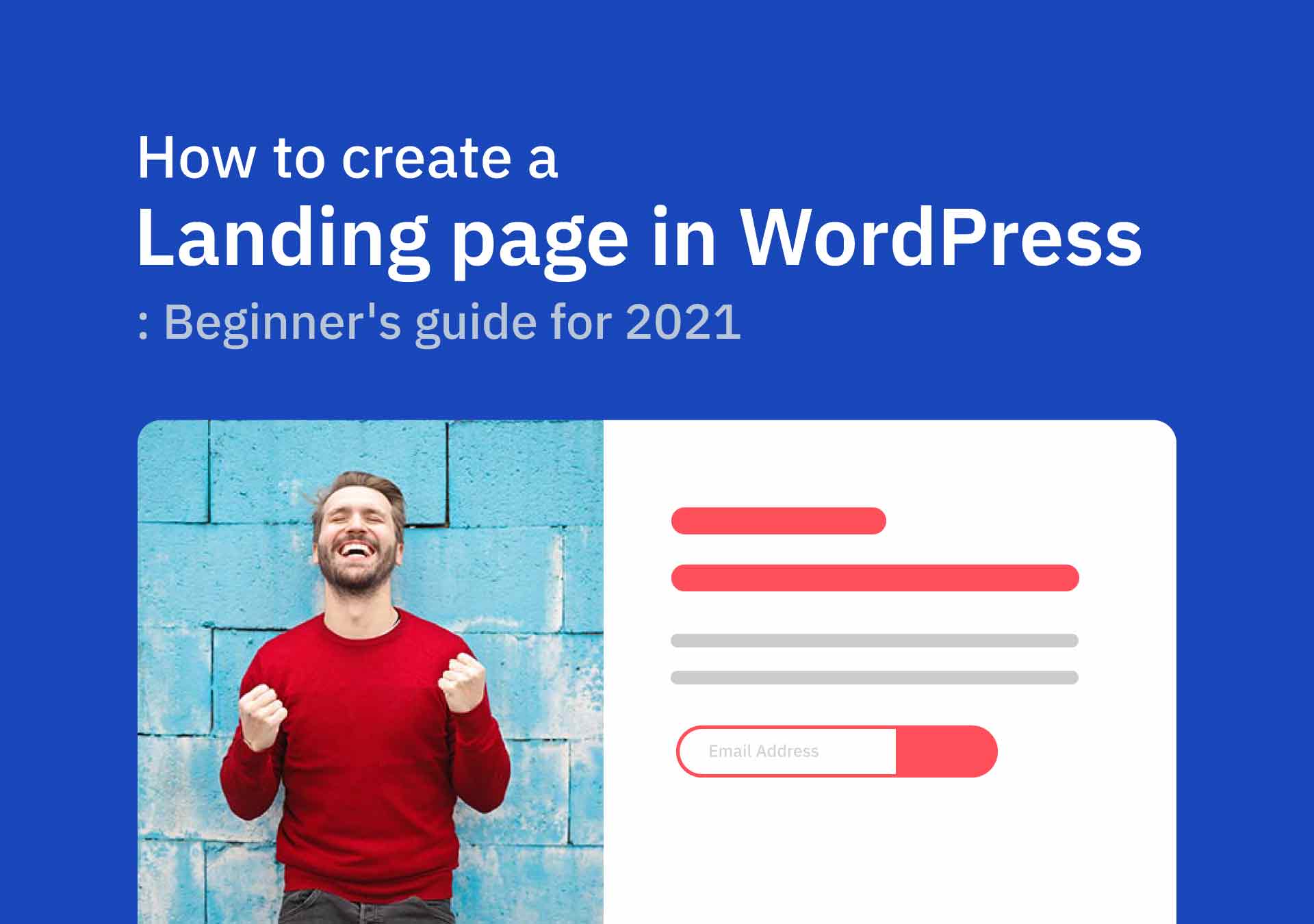 Beginner's guide on how to create a landing page in WordPress